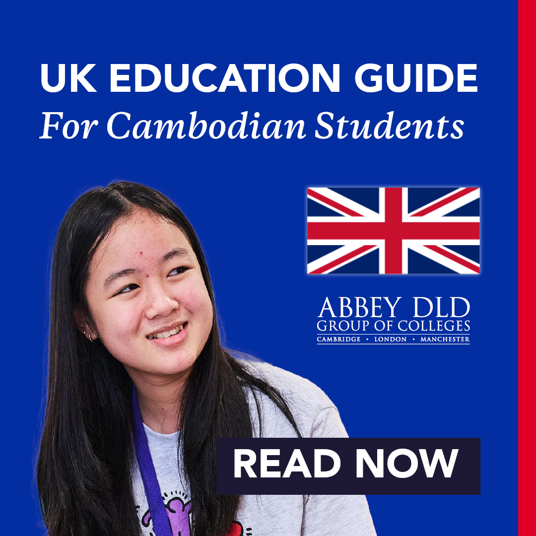 Comparing the UK and Cambodian Education Systems: A Guide for Cambodian Students | Abbey Group ...